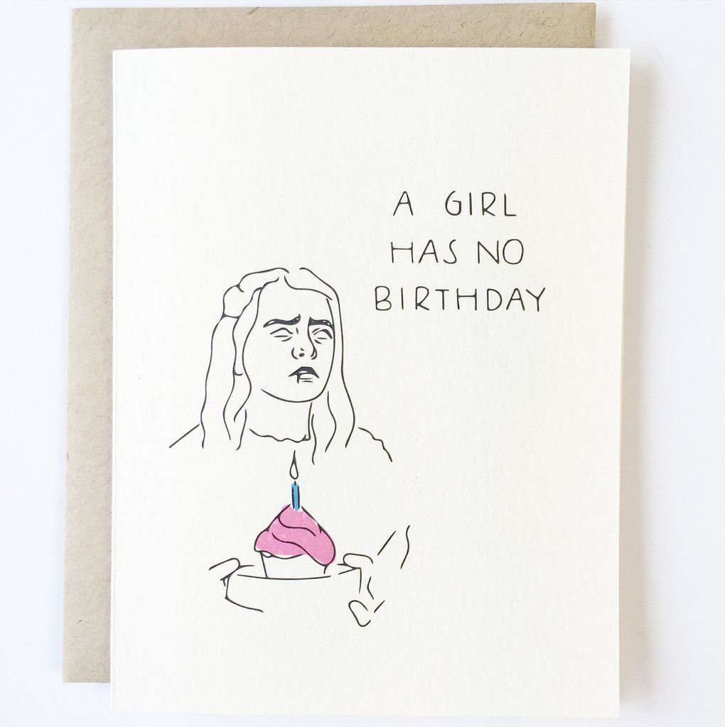A Girl Has No Birthday Card – Bramble & Bee